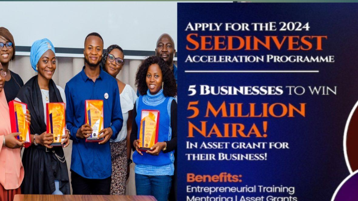 Apply For SEEDINVEST Acceleration Programme 2024 - Get Up To N5 Million Grant - Plotterwave